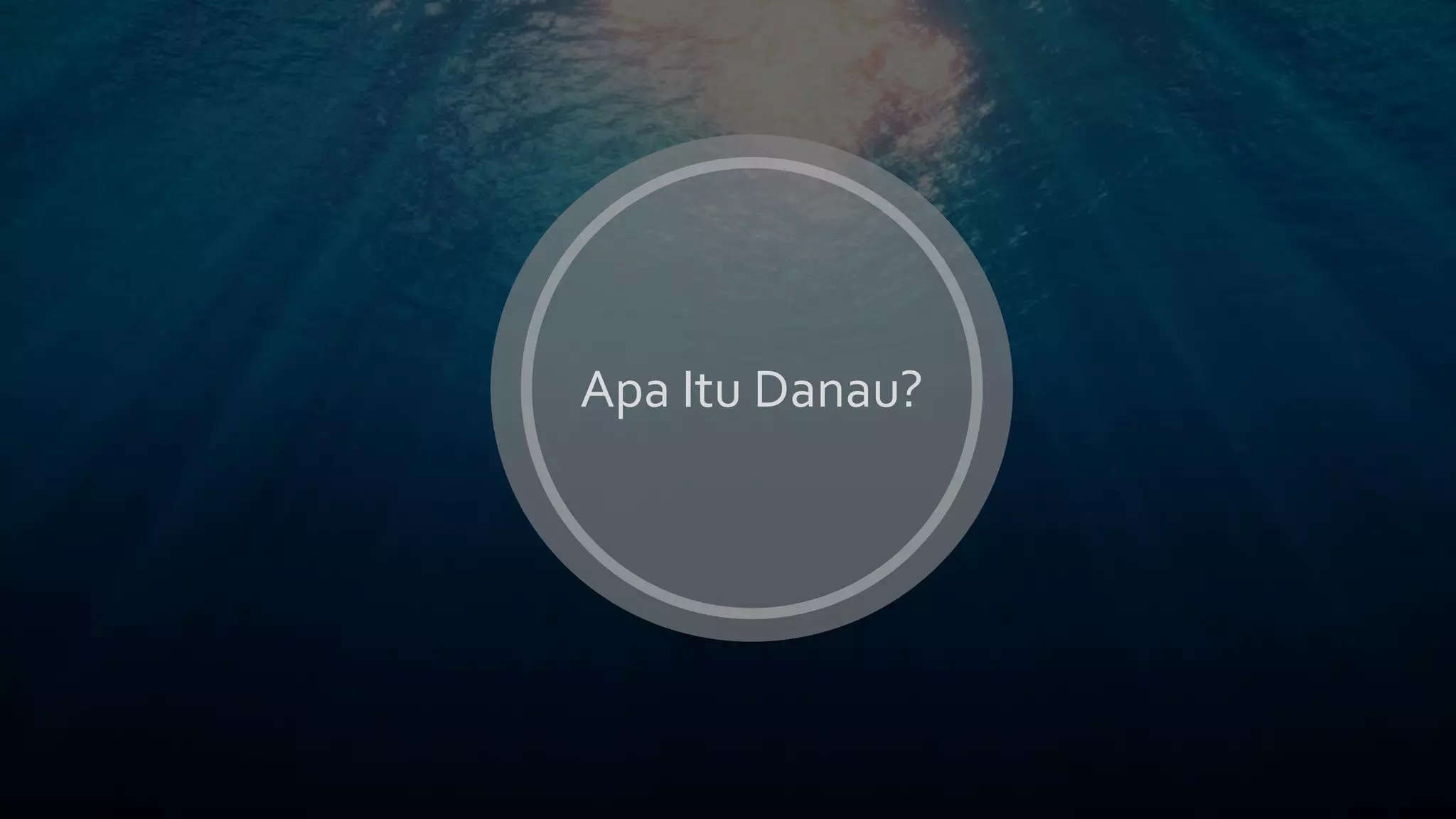 Karakteristik Danau PPT | PPTX