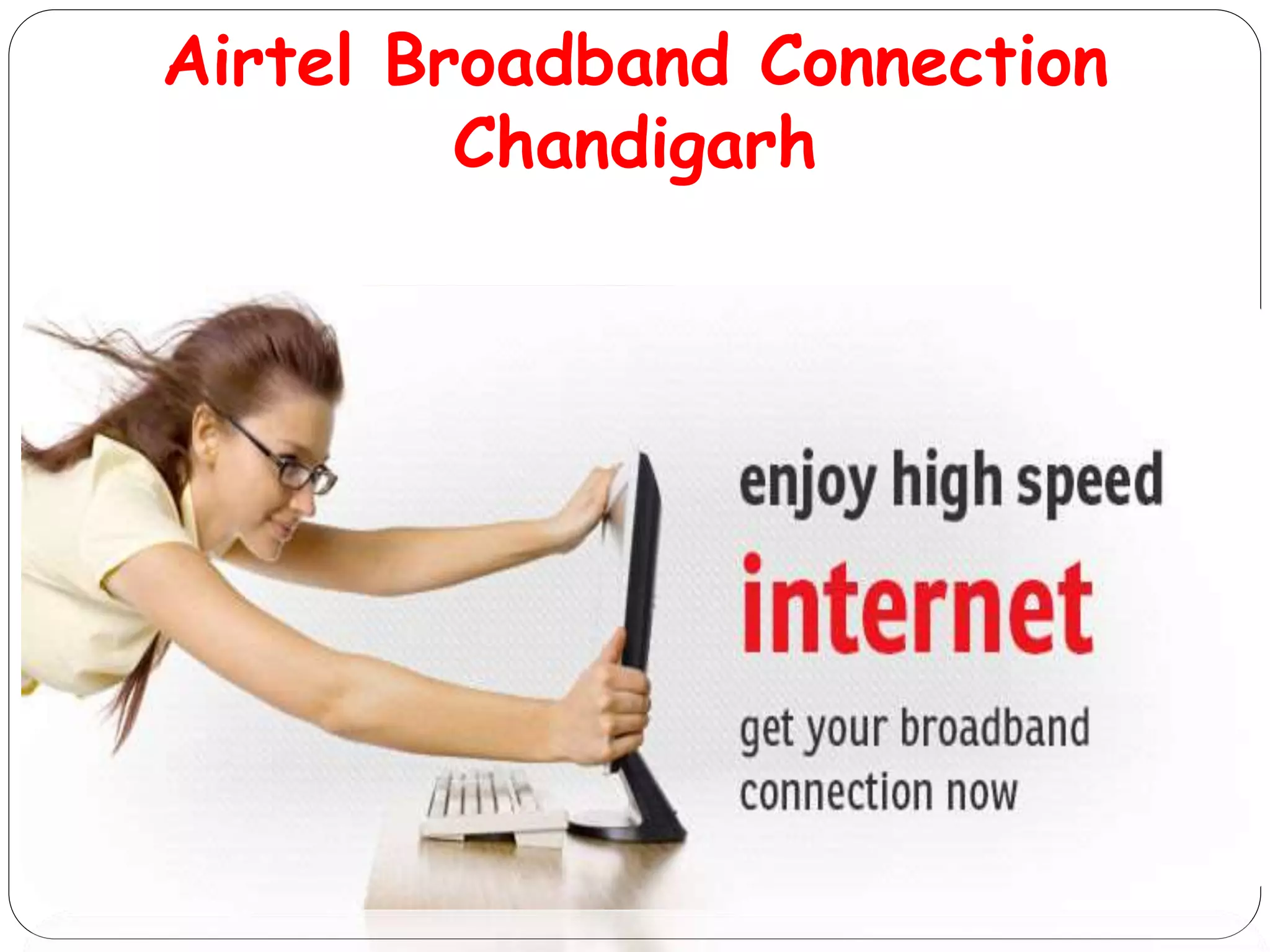 Airtel Broadband Mohali | PPT