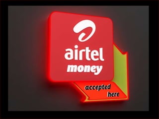 Airtel Money -POS Strategy | PPTX