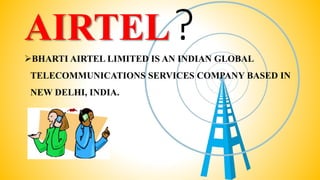 Airtel India | PPTX
