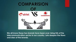 Airtel vs vodafone | PPTX
