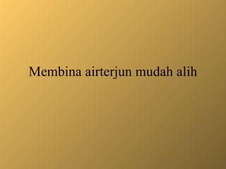 Air Terjun Simenfero | PPT