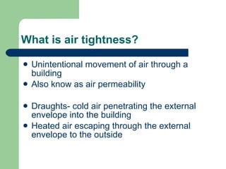 Air tightness | PPT