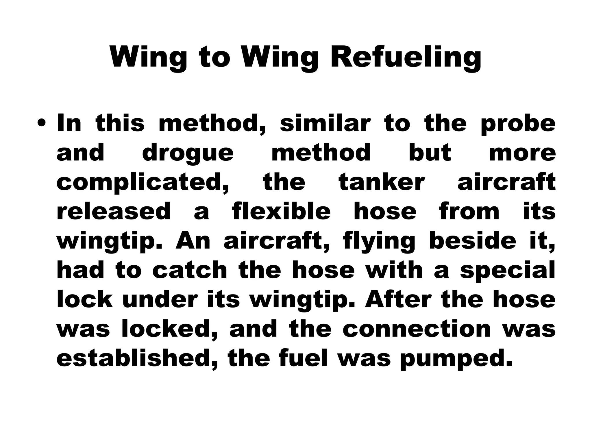 Air to Air refueling method and its illustration.ppt