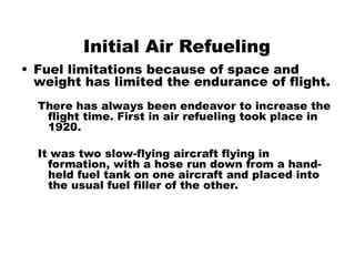 Air to Air refueling method and its illustration.ppt