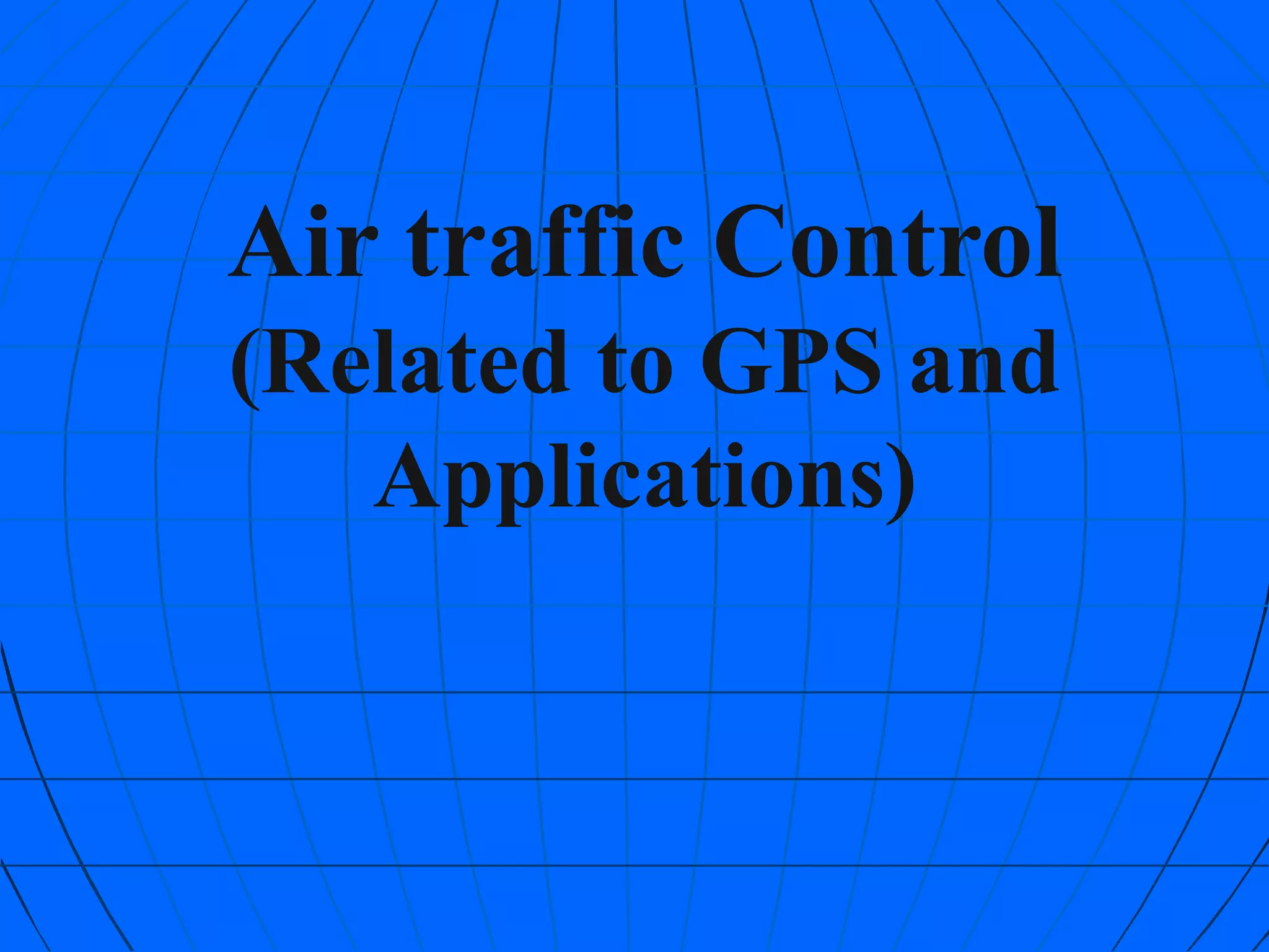 Air traffic control | PPT