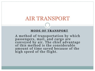 Air transport details | PPTX