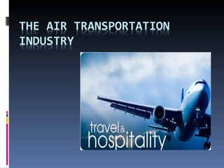 Air Transportation System