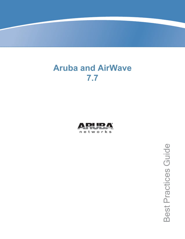 Airwaveand arubabestpracticesguide | PDF | Computer Networking | Computing