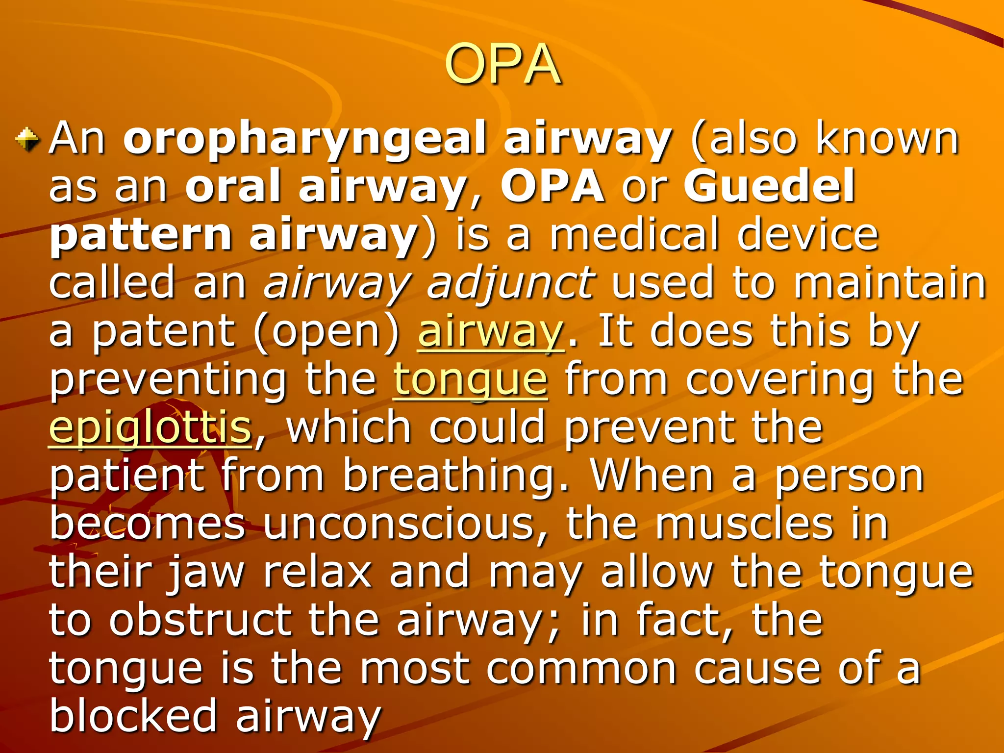 Airway adjuncts & ambu bagging | PPT