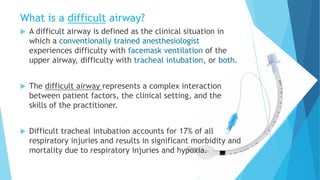 Airway assessment in anaesthesia | PPTX