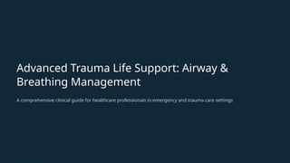 airway and breathing atls khusus untuk bedah umum | PPTX