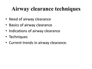 Airway clearance tech | PPTX