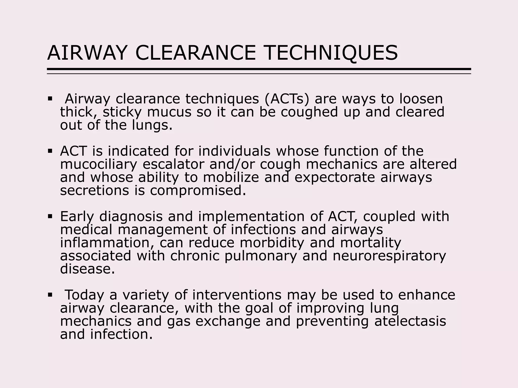 Airway clearance techniques | PPTX