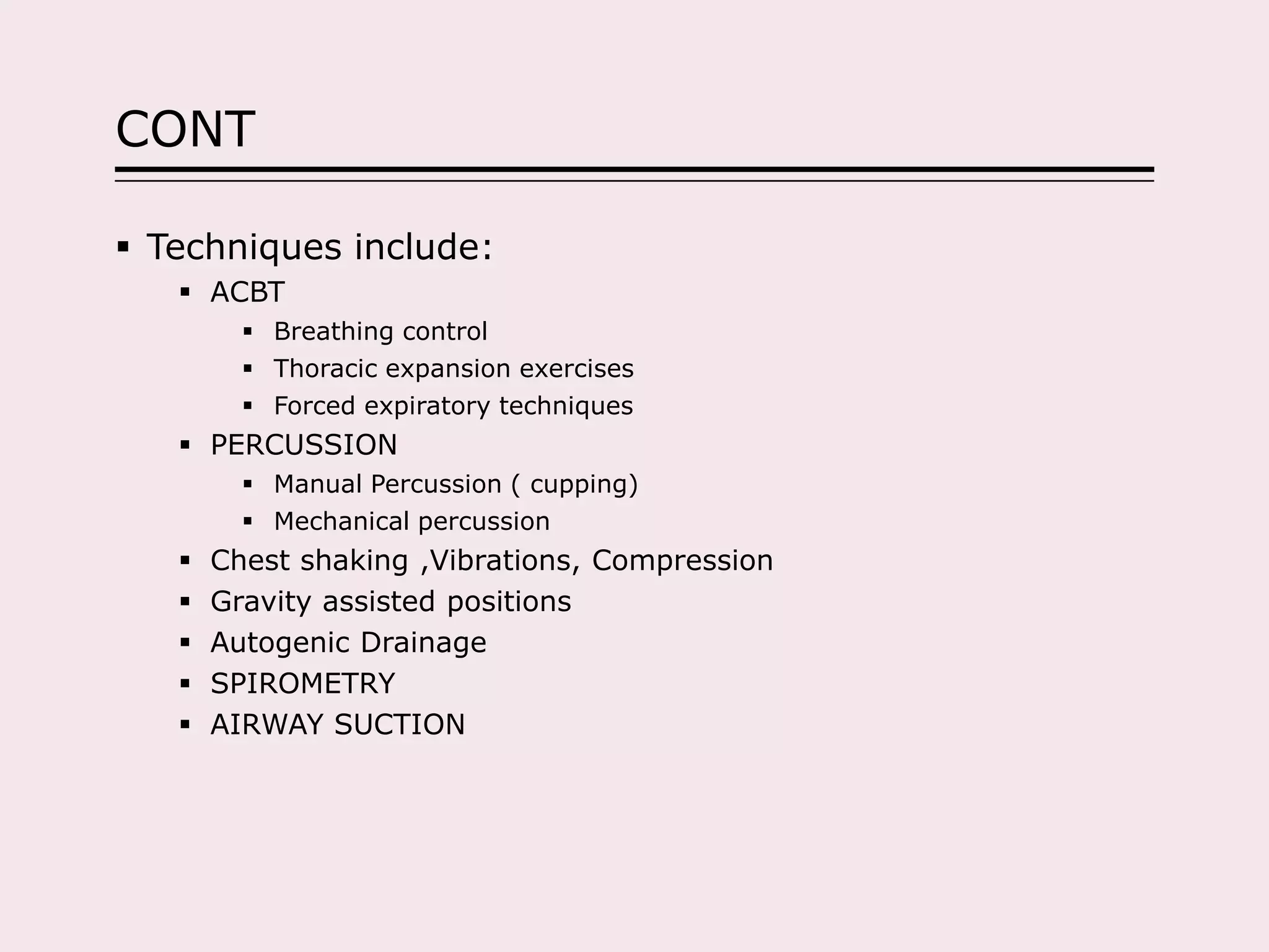 Airway clearance techniques | PPTX