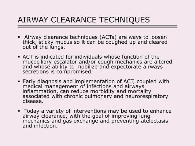 Airway clearance techniques | PPTX