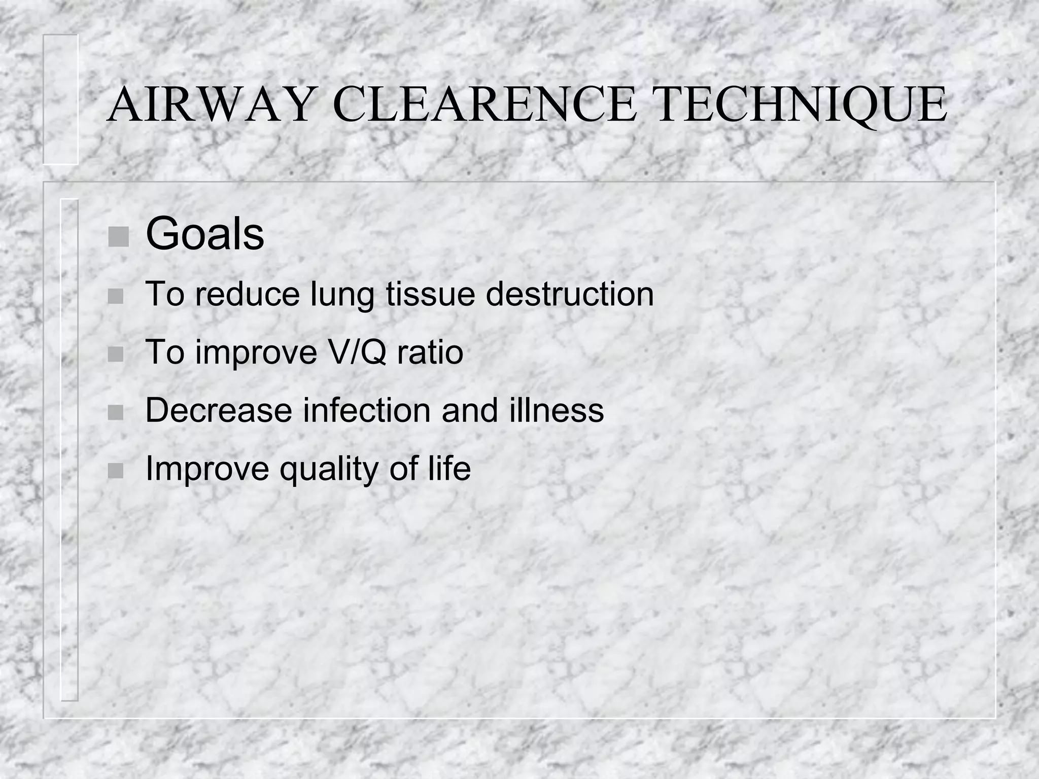 Airway clearence technique | PDF