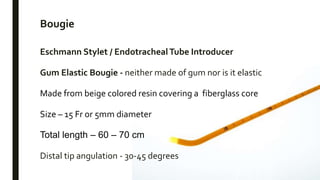 Airway devices and adjuncts | PPTX