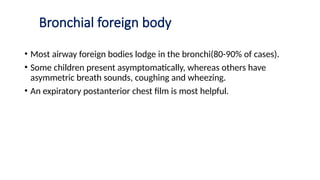 Airway foreign body power point presentation | PPTX