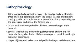 Airway foreign body power point presentation | PPTX