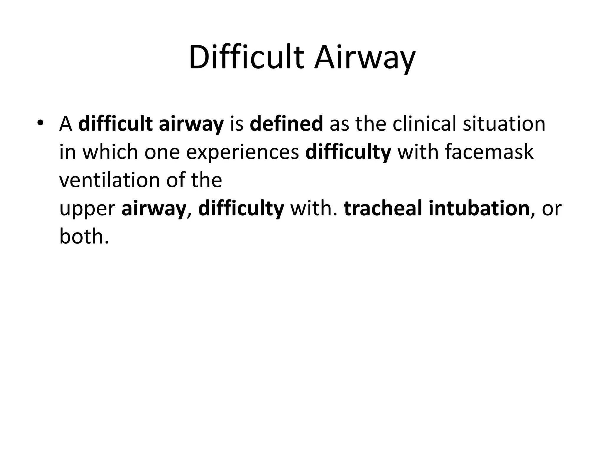 Airway inubation difficulties | PPTX