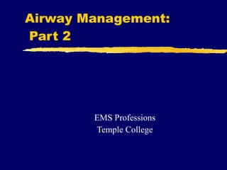 Airway Management 2 | PPT