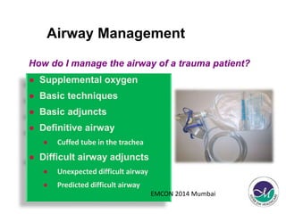 Airway management in acute trauma setting emcon14 upload version | PPT