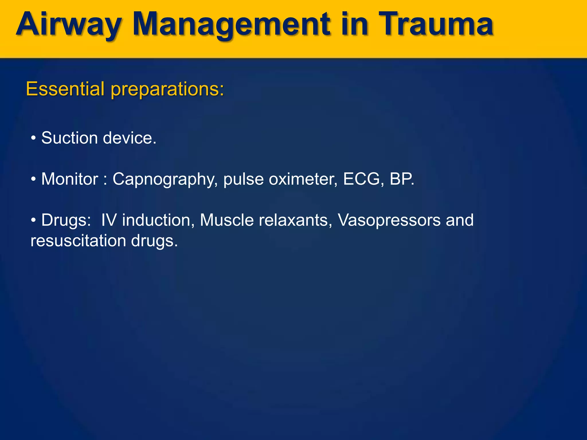 Airway management in trauma patients | PPTX