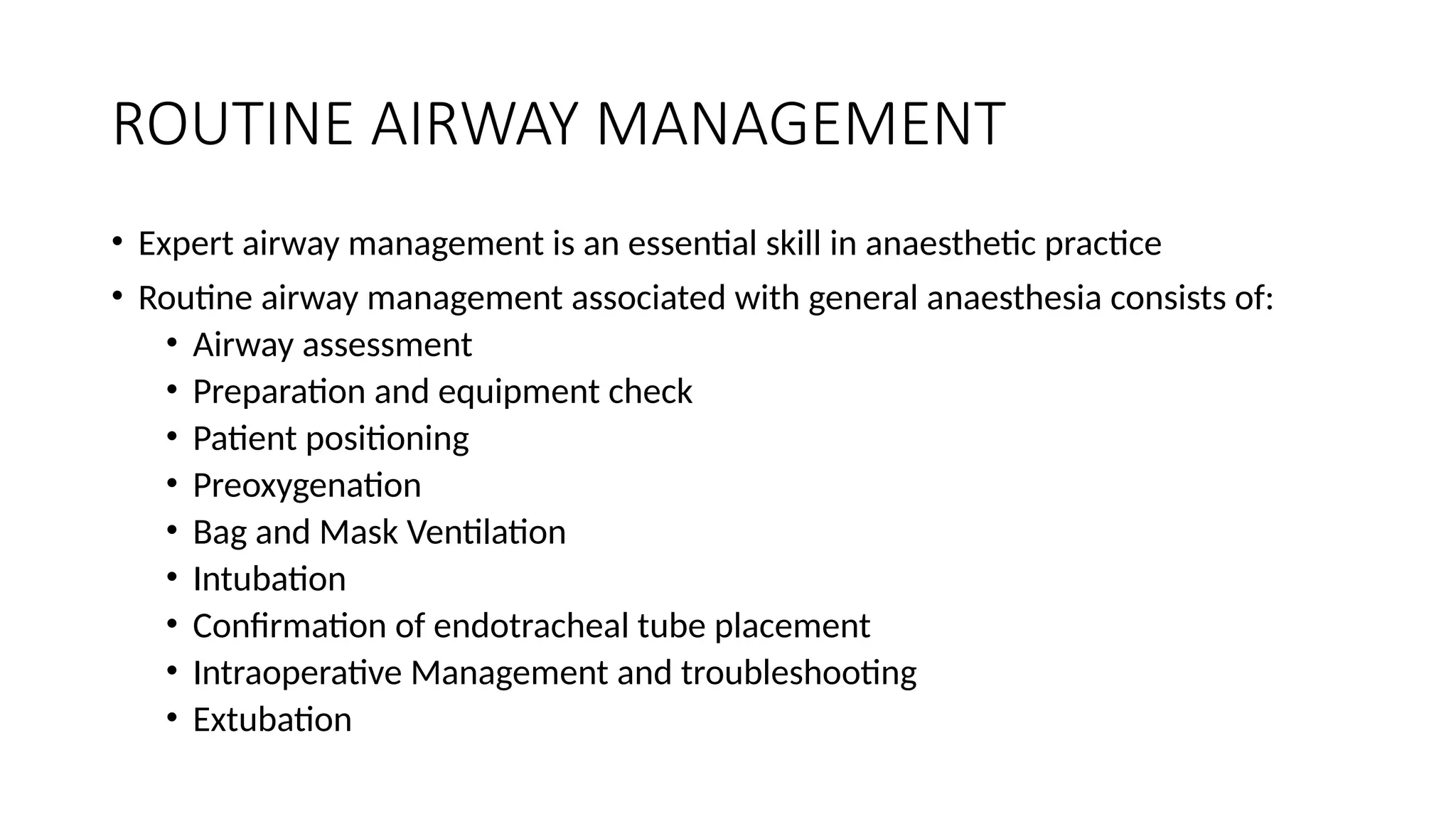 BASIC AIRWAY MANAGEMENT FOR ANAESTHESIOLOGISTS.pptx