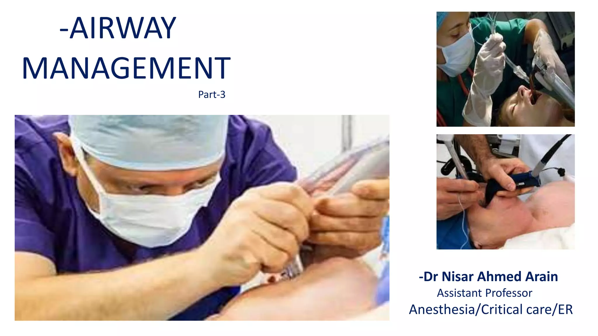 Airway management part 3. | PPTX
