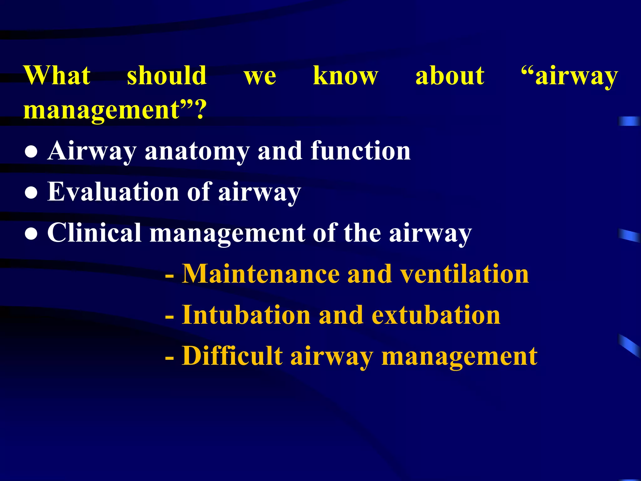 Airway management | PPTX