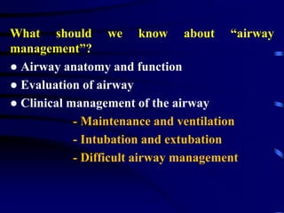 Airway management | PPTX
