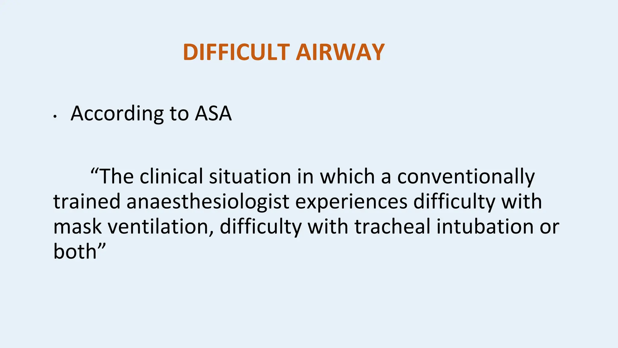 Airway assessment and difficult airway anaesthesia | PPTX