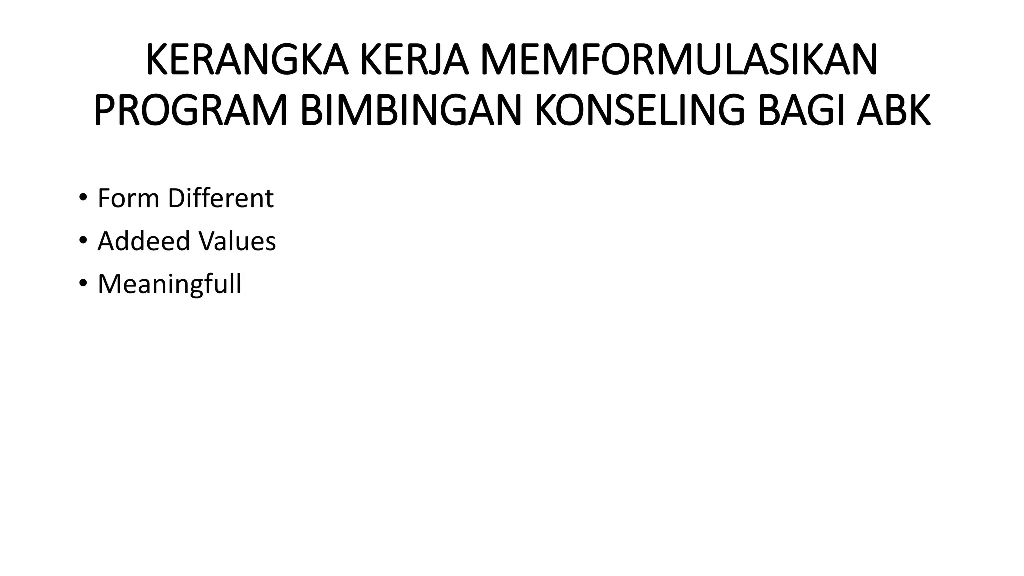 Layanan Dasar bimbingan Konseling ABK | PPTX