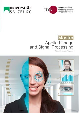 Master Studiengang FH Salzburg: Applied Image and Signal Processing | PDF