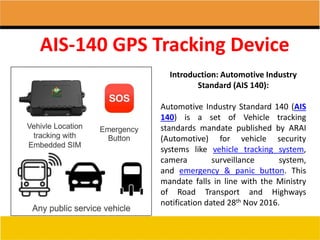 AIS 140 GPS Vehicle Tracker | PPTX