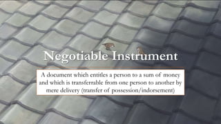 AIS 2102 Introduction to Negotiable Instruments | PPTX