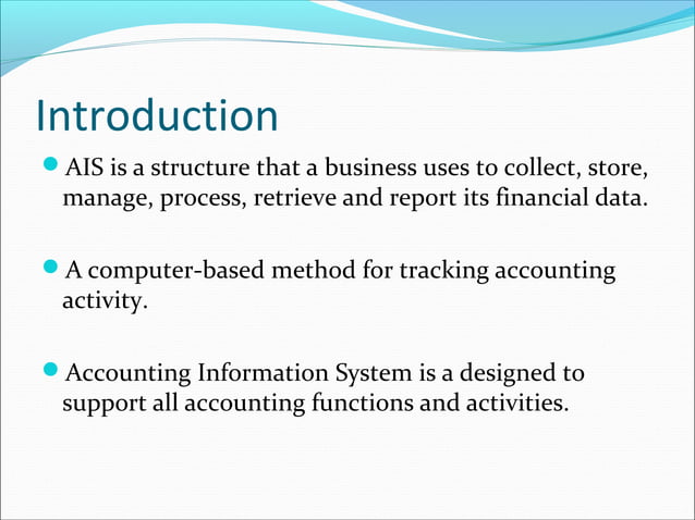 AIS441 Accounting Information system Junait Husain Rahul | PPT