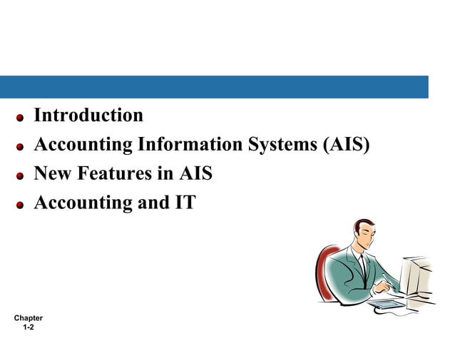 AIS Ch-I 4th Year 1st Sem.ppt