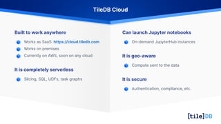 AIS data management and time series analytics on TileDB Cloud (Webinar, Feb 3, 2022) | PPT