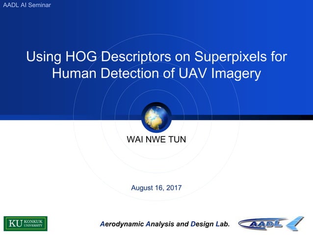 Using HOG Descriptors on Superpixels for Human Detection of UAV Imagery ...