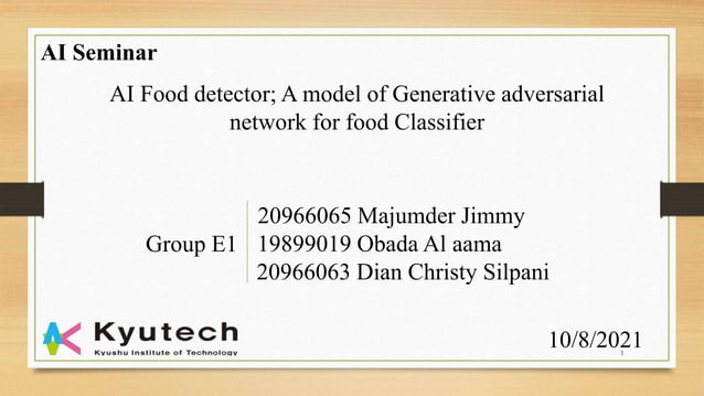 AI Food detector; A model of Generative adversarial network for food ...