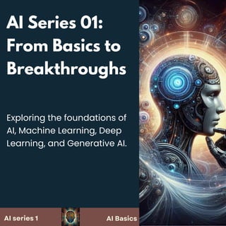 AI Series 01 : From Basics to Breakthroughs | PDF