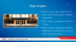 AIS Exterior Glass | PPTX