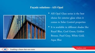 AIS Exterior Glass | PPTX