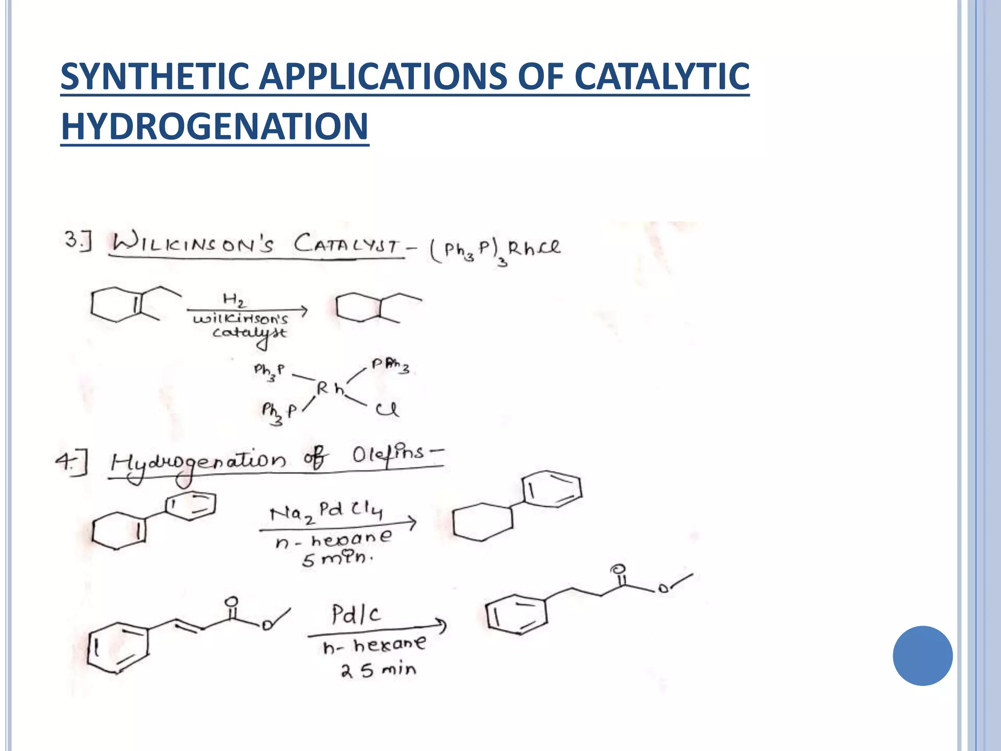 Hydrogenation, catalytic hydrogenation | PPTX