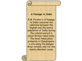 A Passage to India by E.M.Forster | PPTX