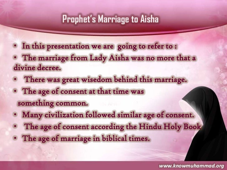 Aisha, the wife of the prophet
