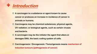 CARCINOGENS and it's types chemical,physical and biological carcinogens | PPTX