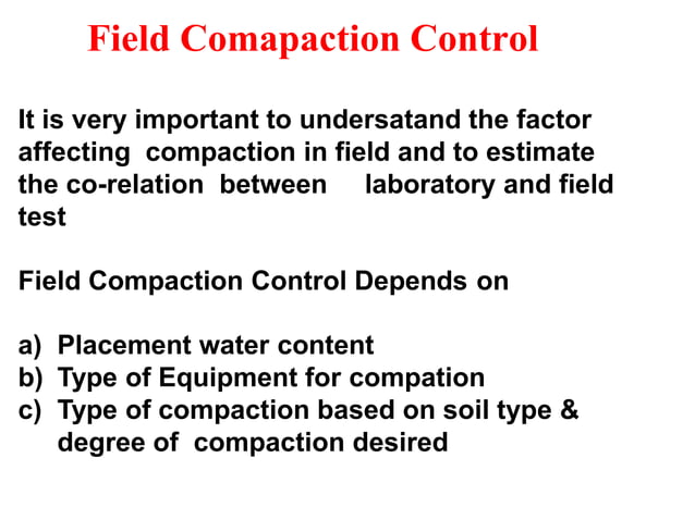 Field Control Of Compaction And Compaction Equipment Pptx